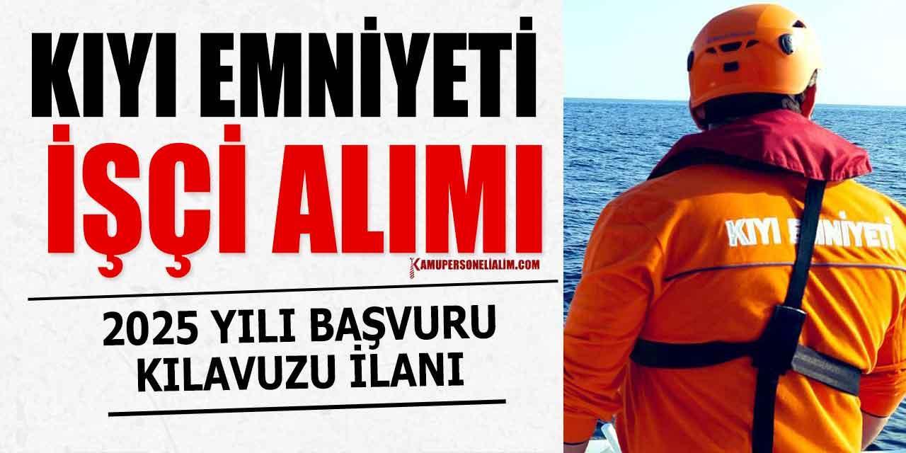 Kıyı Emniyeti İşçi Alımı: 21 Personel İhtiyacı